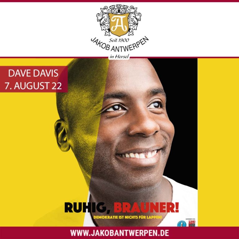 Dave Davis # Ruhig Brauner- 7. August 2022 - Weinkellerei ...